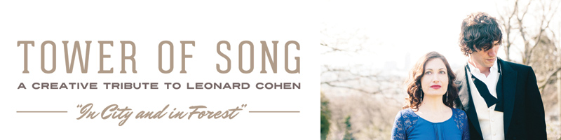 Tower Of Song take Leonard Cohen on the road. - On The List