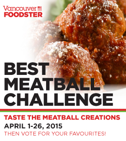 Vancouver Foodster Meatball Challenge - On The List
