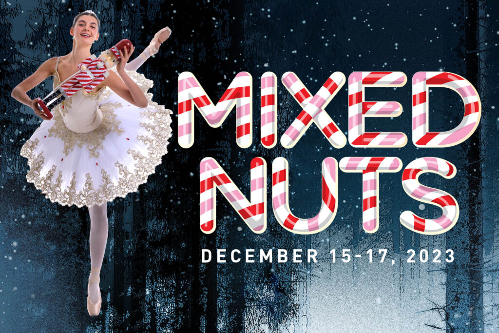 The Arts Umbrella Mixed Nuts Brings a Nutcracker Mash-up To Stage - On The List